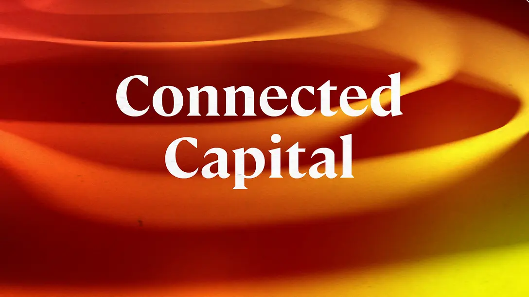 Connected Capital: introducing series 2 | LGT